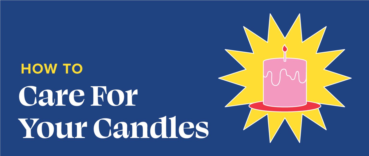 How To Care For Your Candles - Lore Perfumery